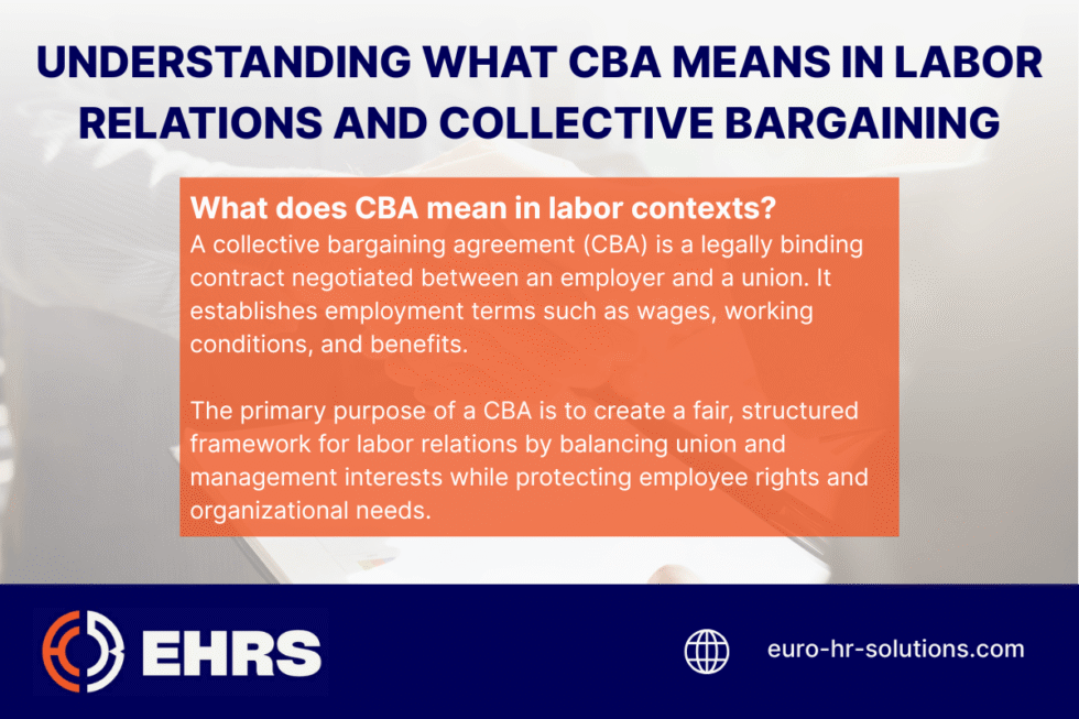 What Does CBA Mean? CBA Explained: Key Terms & Processes
